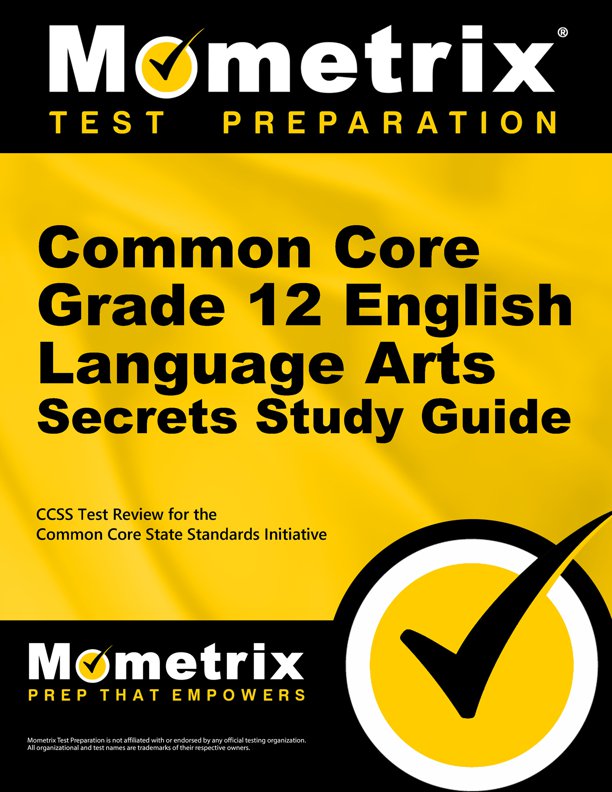 CCSS Study Guide & Practice Test [Prepare for the Common Core Grade 12 ...