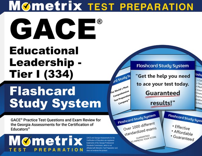 GACE Educational Leadership - Tier I (334) Test Flashcards [with GACE ...