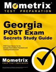 Georgia POST Study Guide & Practice Test [Prepare for the Georgia POST ...