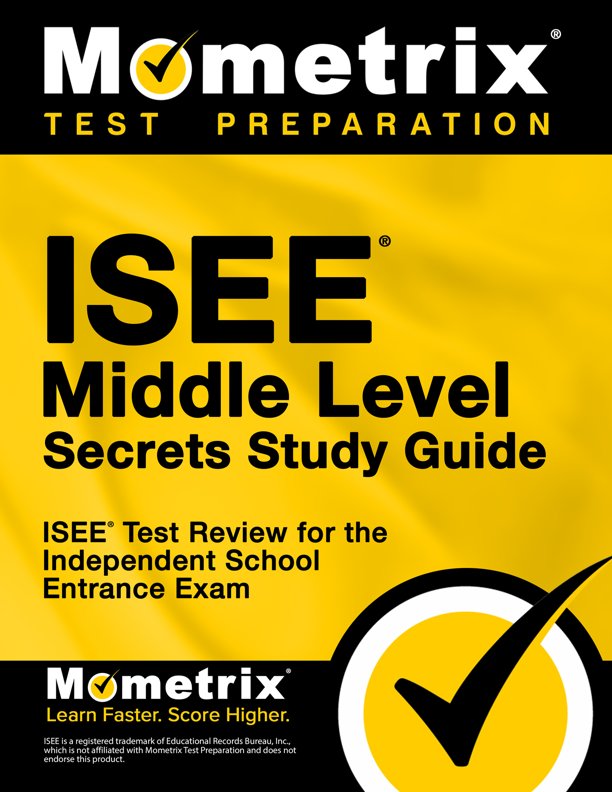 ISEE Study Guide & Practice Test [Prepare for the ISEE Middle Level Test]