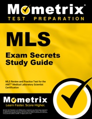 MLS Study Guide & Practice Test [Prepare for the AMT MLS Test]