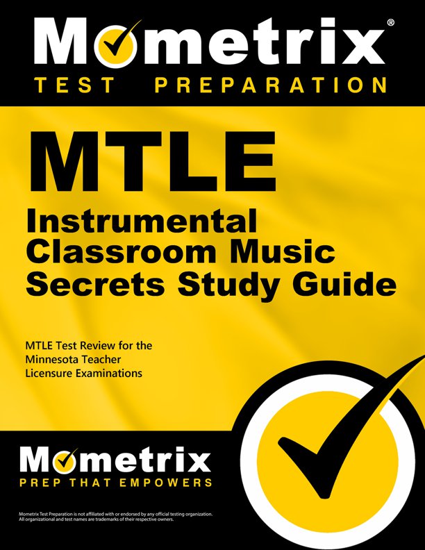 MTLE Study Guide & Practice Test [Prepare for the MTLE Instrumental ...