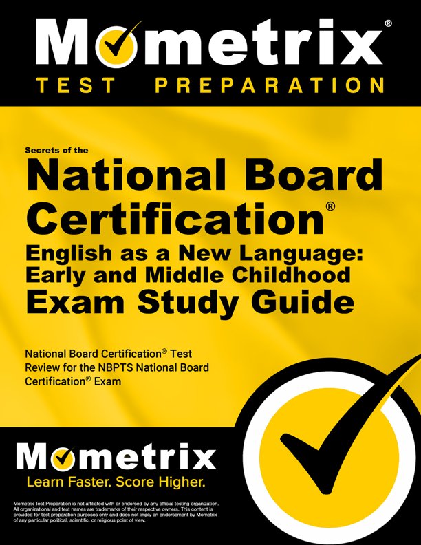 National Board Certification Study Guide & Practice Test [Prepare for ...