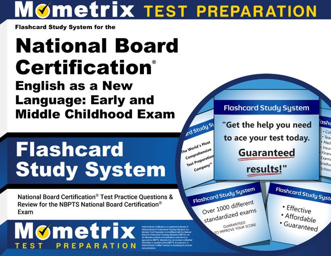 National Board Certification English as a New Language: Early and ...