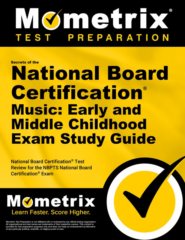 National Board Certification Study Guide & Practice Test [Prepare for ...