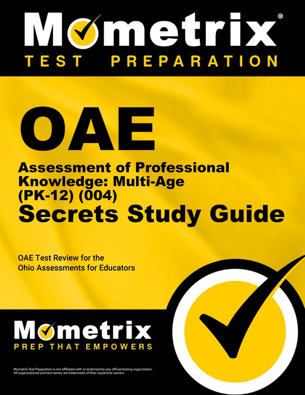 OAE Study Guide & Practice Test [Prepare for the OAE Assessment of ...