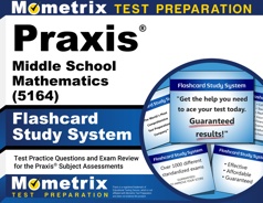Praxis Middle School Mathematics (5164) Test Flashcards [with Praxis ...
