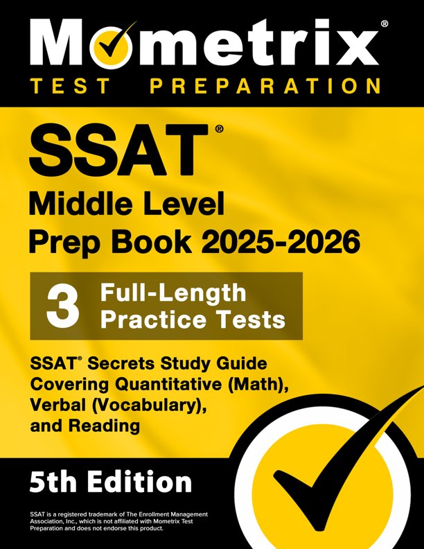 SSAT Study Guide & Practice Test [Prepare for the SSAT Middle Level Test]