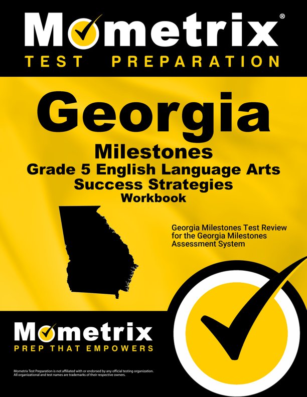 Georgia Milestones Study Guide & Practice Test [Prepare for the Georgia ...