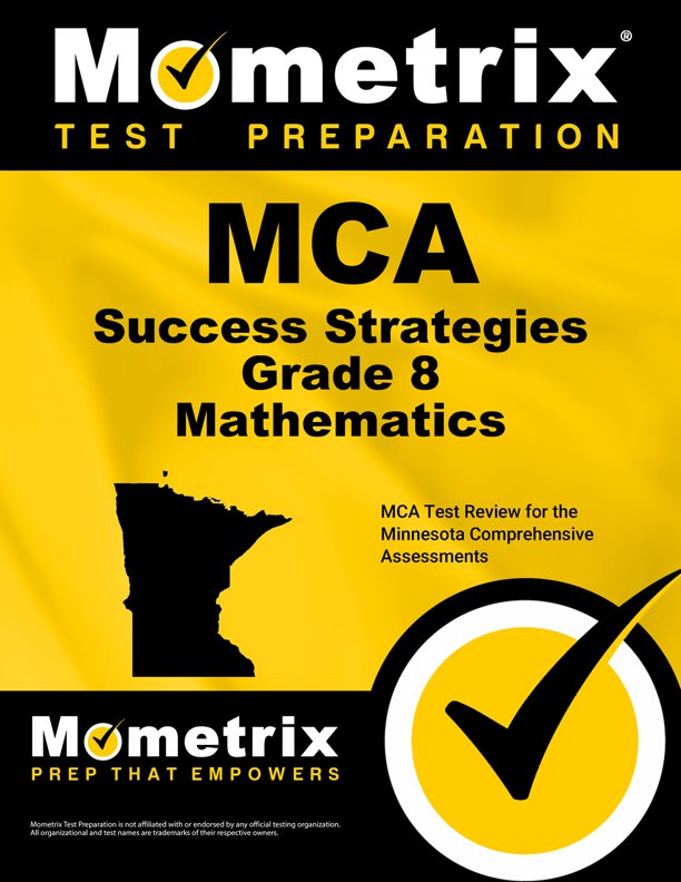 MCA Study Guide & Practice Test [Prepare for the MCA Grade 8 ...