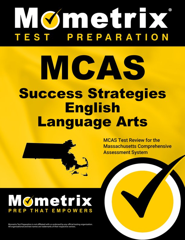 MCAS Study Guide & Practice Test [Prepare for the MCAS English Language ...