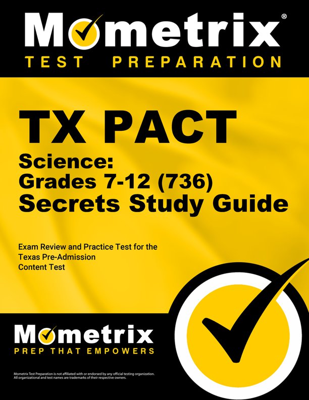 TX PACT Study Guide & Practice Test [Prepare for the TX PACT Science ...