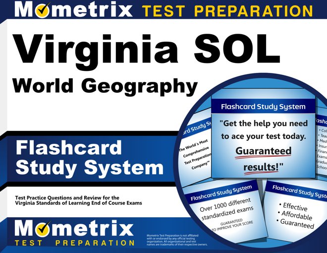 Virginia SOL World Geography Test Flashcards [with SOL Practice Questions]